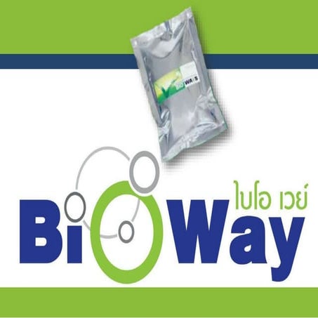 Bioway thai | PPT