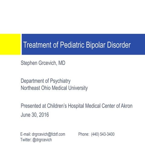 Treatment of Pediatric Bipolar Disorder | PPT