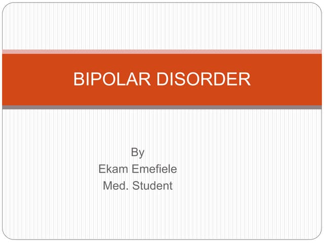 Bipolar mood disorder | PPTX