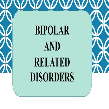 MOOD DISORDER- DEPRESSIVE AND BIPOLAR DISORDERS | PPT