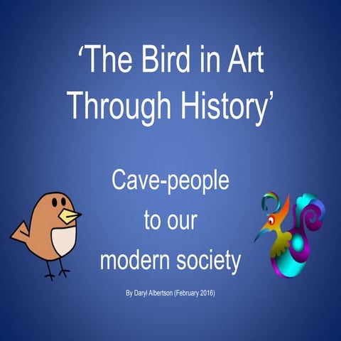 Birds in art though history | PPTX | Birdwatching | Hobbies & Interests