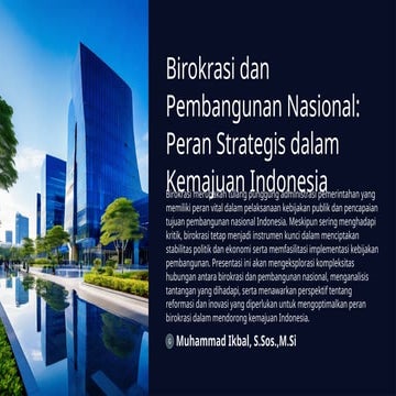 Birokrasi-dan-Pembangunan-Nasional-Peran-Strategis-dalam-Kemajuan-Indonesia P1.pptx