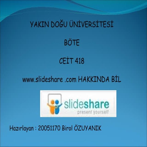 Birol özuyanık ceit 418 ödev 1 | PPT