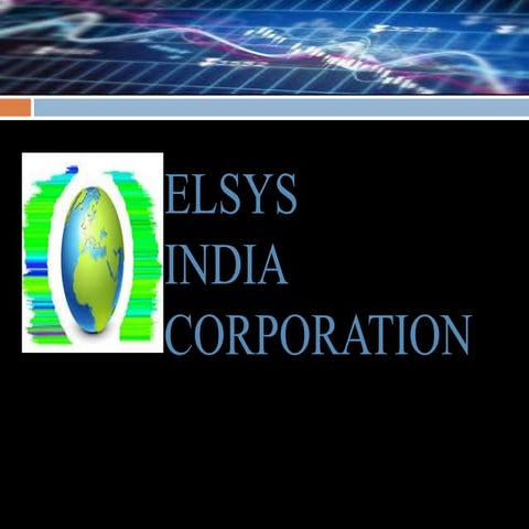 Elsys India Corporation | PPTX