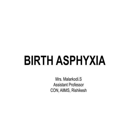 Birth Asphyxia.pptx
