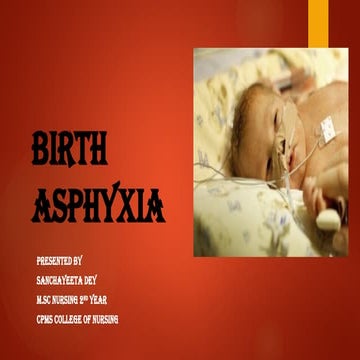 BIRTH ASPHYXIA PPT PEADIATRIC AND OBG NURSING | PPTX