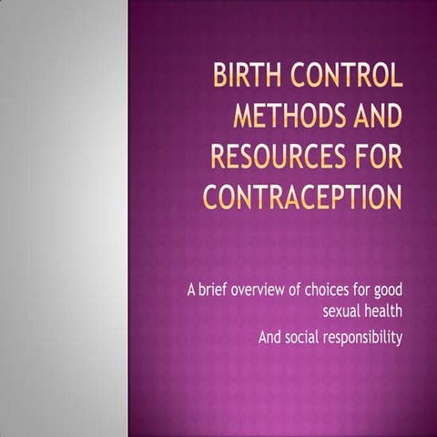 Birth control methods and resources for contraception | PPT