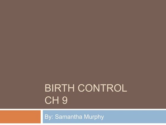 Presentation1 birth control | PPT