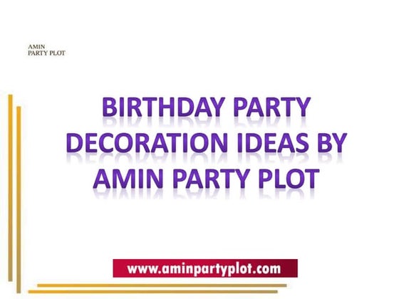 Amin Party Plot presentations