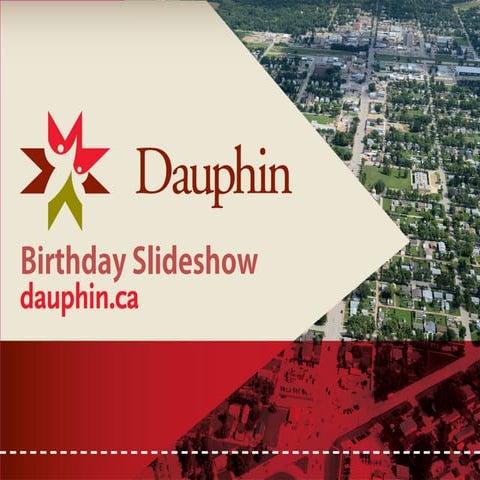 Dauphin's 115th Birthday | PPT
