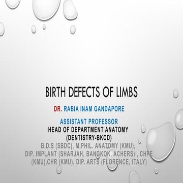 BIRTH DEFECTS OF LIMBS by Dr. Rabia Inam Gandapore.pptx