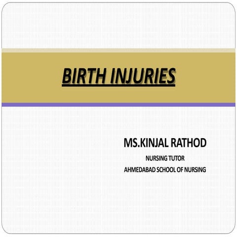 BIRTH INJURIES.pptx