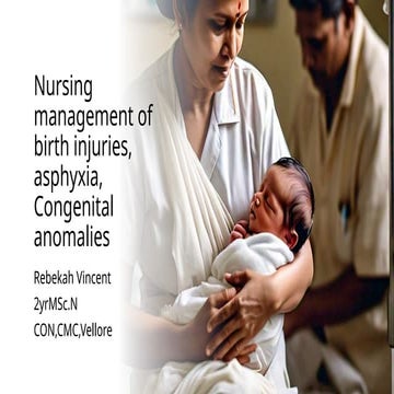 Birth injuries include avoidable and unavoidable trauma sustained by the infant during the ...