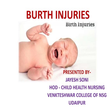 birth injuries by Jayesh Soni.pptx