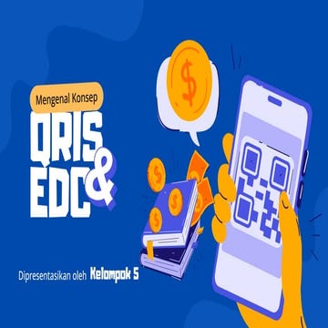 presentasi mengenai implementasi qris dan edc | PDF