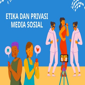 Biru_dan_Oranye_Ilustrasi_Etika_dan_Privasi_Media_Sosial_Presentasi.pptx