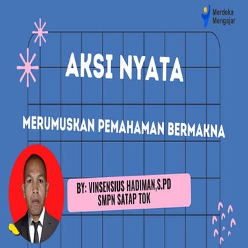 Aksi Nyata merumuskan Pemahaman Bermana(2).pptx