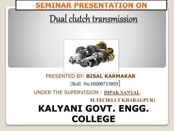 DUAL CLUTCH TRANSMISSION SYSTEM | PPT