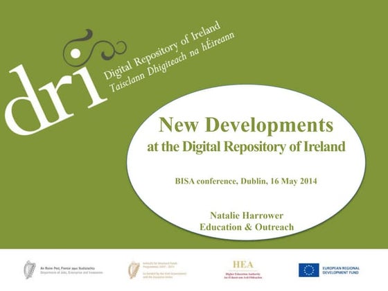 The Digital Repository of Ireland Digital Preservation and Research ...