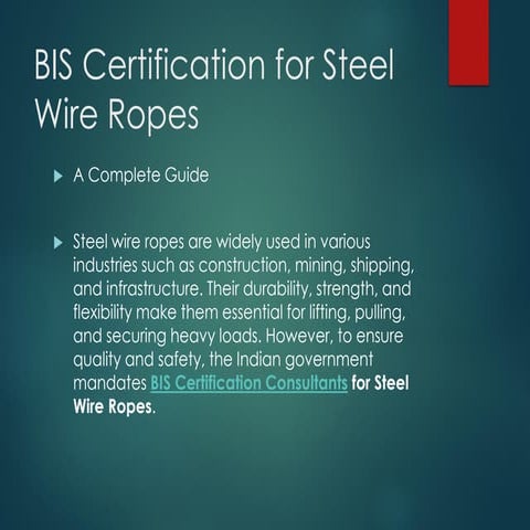 Get BIS Certification for Steel Wire Ropes | PDF