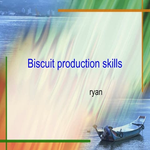Biscuit production | PPT