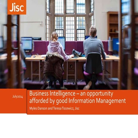 Information Strategies for Higher Education and the Jisc / HESA Business Intelligence Service ...