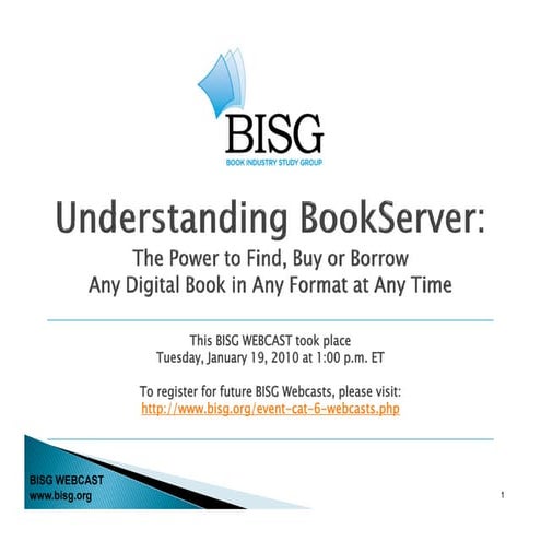 BISG WEBCAST -- BookServer | PPT