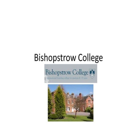 Bishopstrow college | PPTX