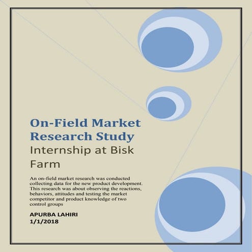 On-field market research of Bisk Farm: New product development | PDF