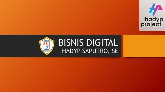 Minggu 01 - Pengertian Bisnis Digital.pptx