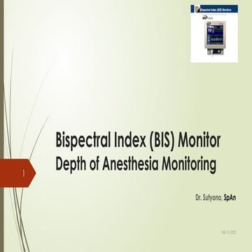 Bispectral Index (BIS) Monitor n Invos slide.pptx