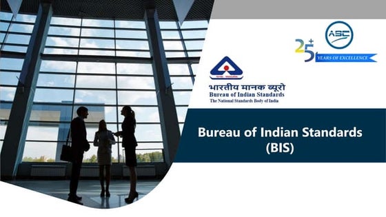 Bureau of Indian Standards | PPTX