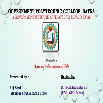 BIS (bureau of Indian standards) Presentation .pptx