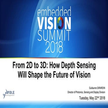 "From 2D to 3D: How Depth Sensing Will Shape the Future of Vision," a ...