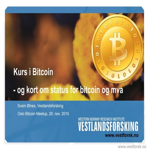 Oslo Bitcoin Meetup 20.11.15