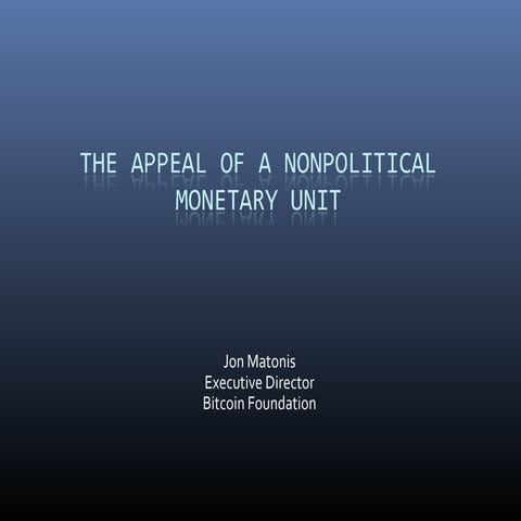 The appeal of a nonpolitical monetary unit | PPT | Currencies | Economy