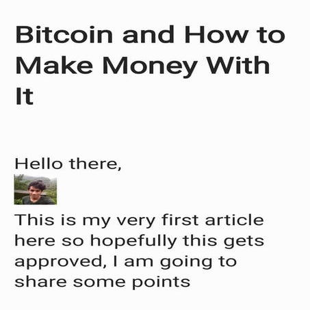 Bitcoin and How to Make Money With It | PDF