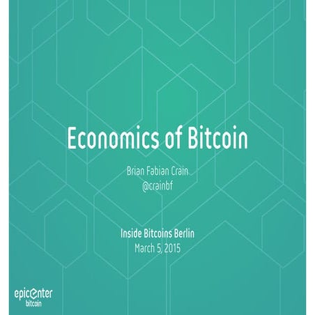 Bitcoin economics brian crain | PDF