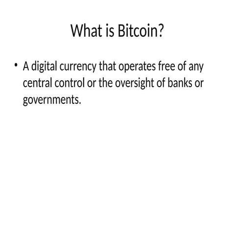 Bitcoin_Overview_Presentation_Final_For_Class.pptx