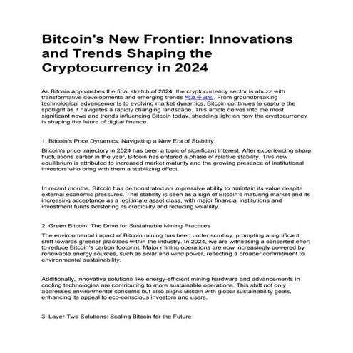 Bitcoin's New Frontier Innovations and Trends Shaping the Cryptocurrency in 2024.docx