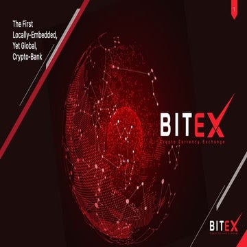 Bitex presentation-lightpaper latest | PPT