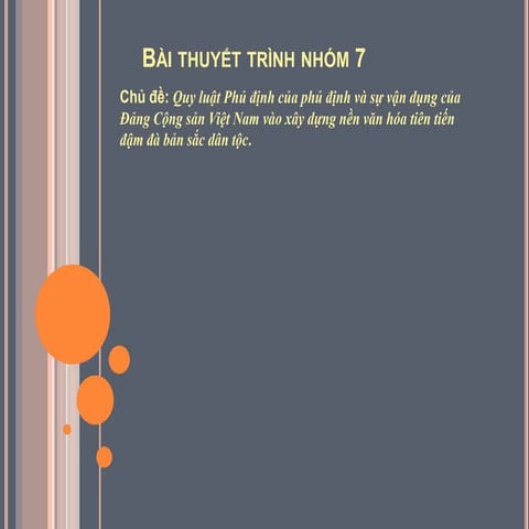 bai thuyet trình triết học MACLENIN nhóm 7 | PPT