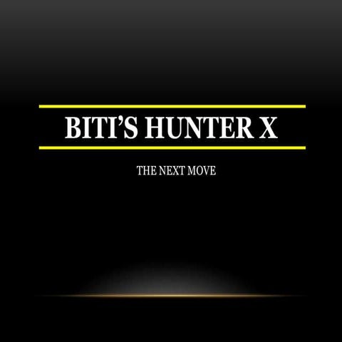 Bitis hunter x | PPTX