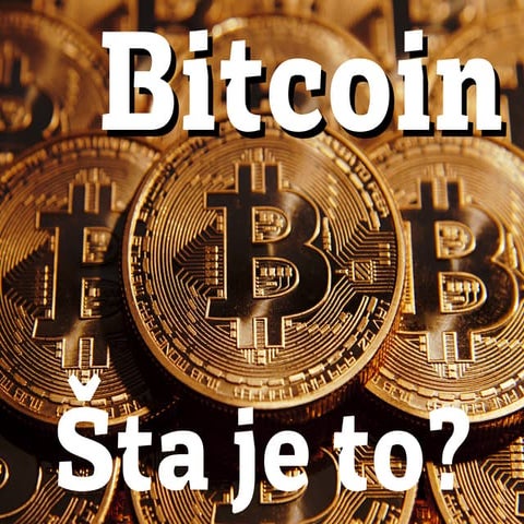 Bitcoin.Sta je to? | PDF
