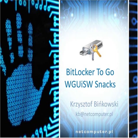 BitLocker TO GO - szybki start - WGUISW SNACK | PDF