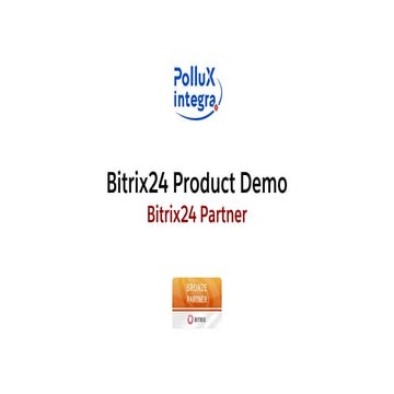 Bitrix24 Product Demo | PPT