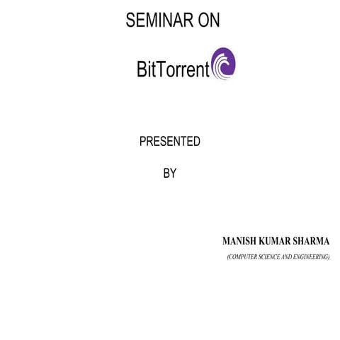 BitTorrent | PPTX