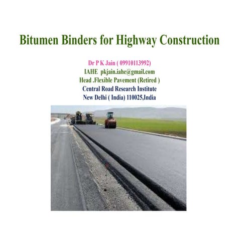 Bitumen Binders required for construction of highway.pptx