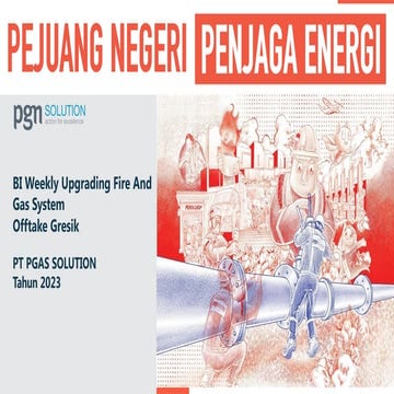 BI WEEKLY Upgrading Fire & Gas System Offtake Gresik tanggal 26 ...