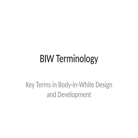 Body In White_Terminology_Presentation.pptx